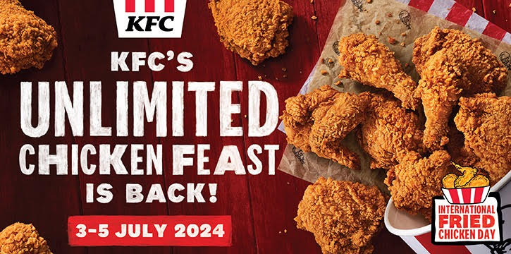 KFC’s Unlimited Chicken Feast Makes Its Return From 3 - 5 July 2024